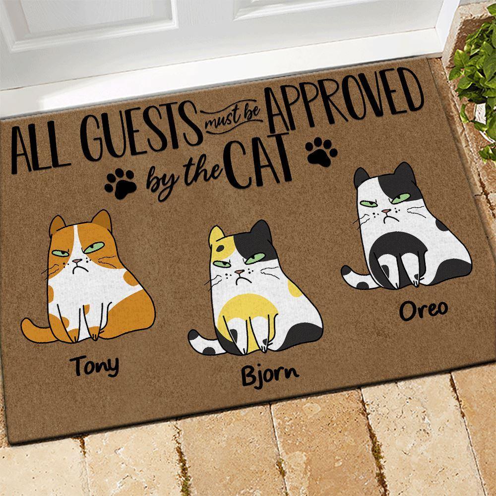 Cat Custom Doormat All Guests Must Be Approved By The Cat Personalized ...